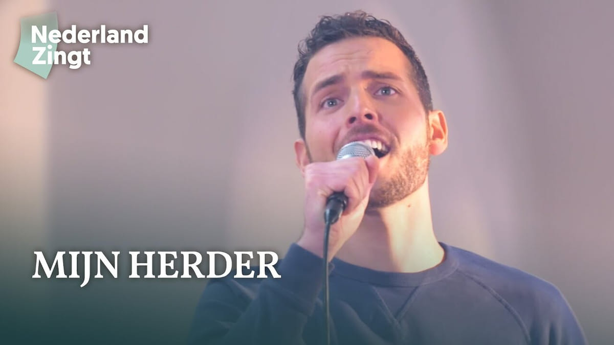 Luister 'Mijn Herder' - Nederland Zingt